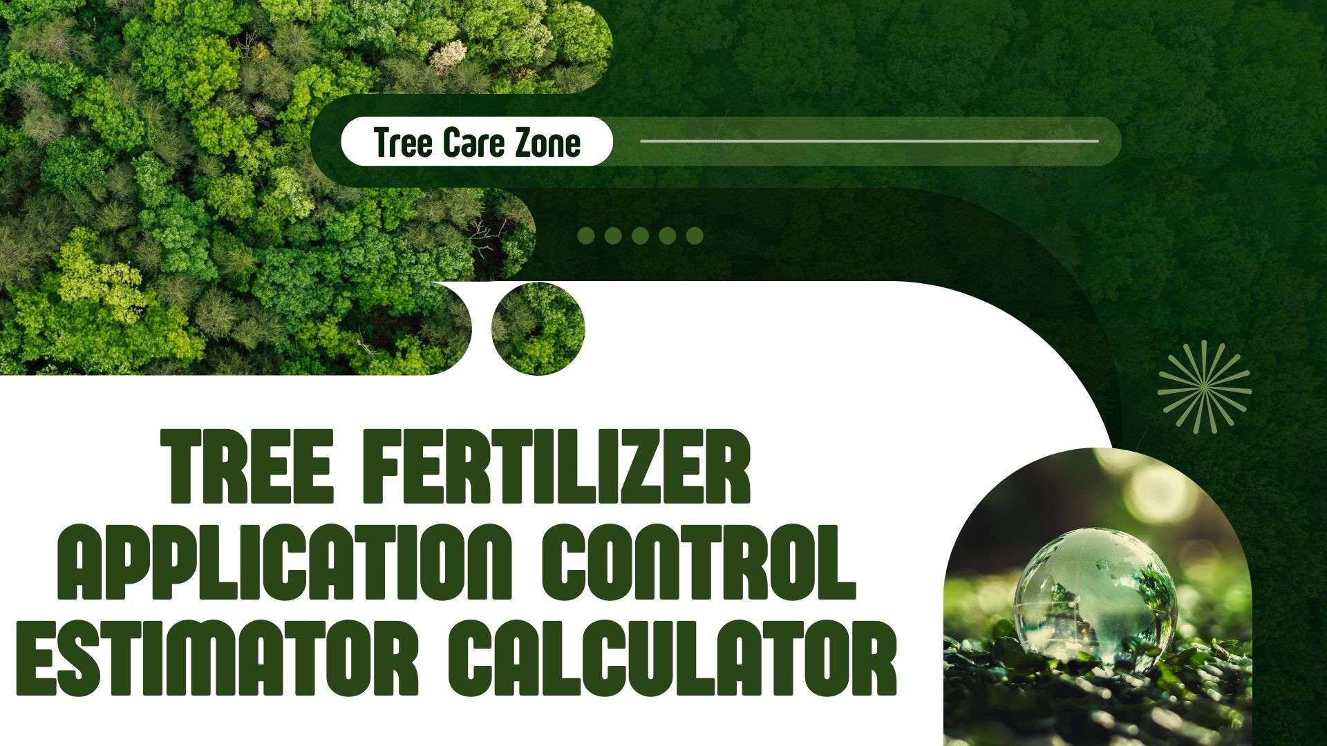 Tree Fertilizer Application Control Estimator Calculator Guide