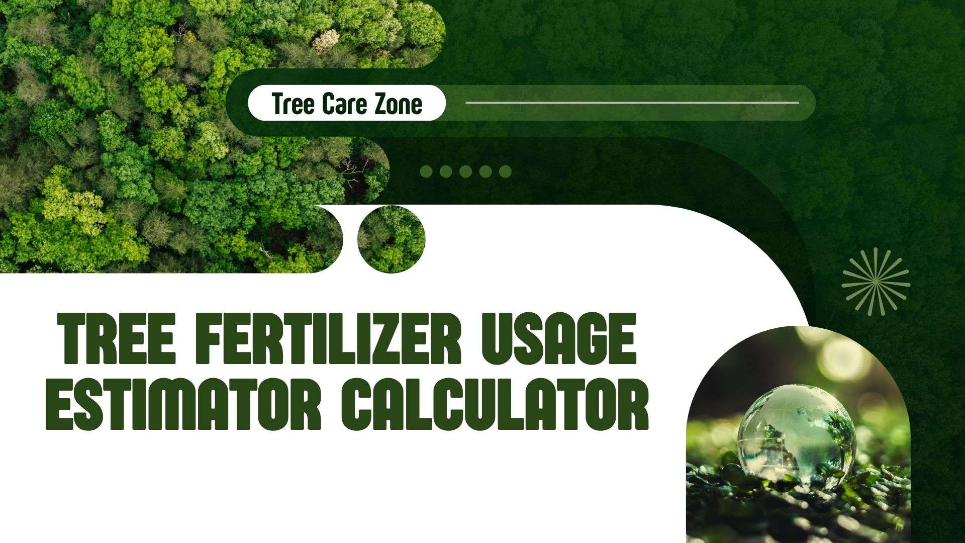 Tree Fertilizer Usage Estimator Calculator Guide