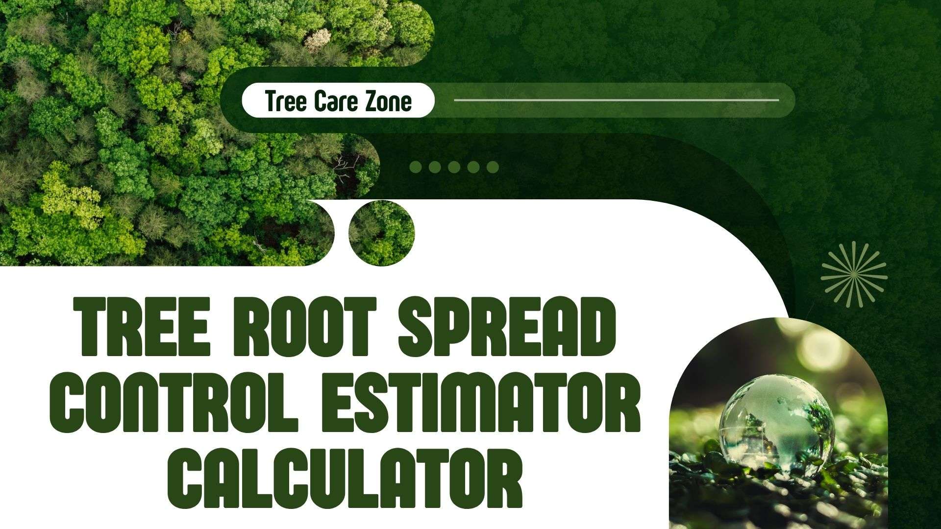 Tree Root Spread Control Estimator Calculator Guide